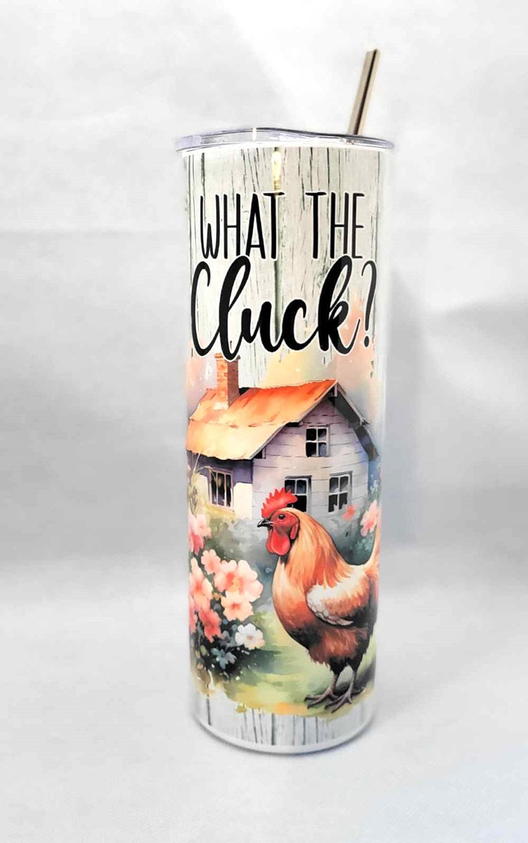 What the Cluck? Chicken 20 oz Skinny Tumbler Cup With Straw ...
