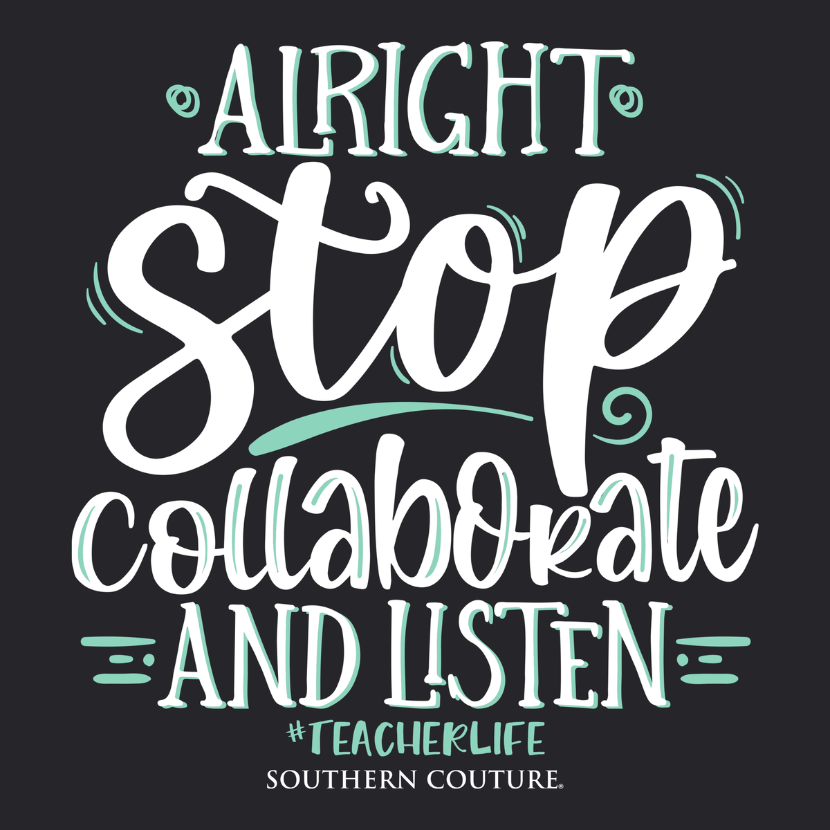 Stop Collaborate And Listen